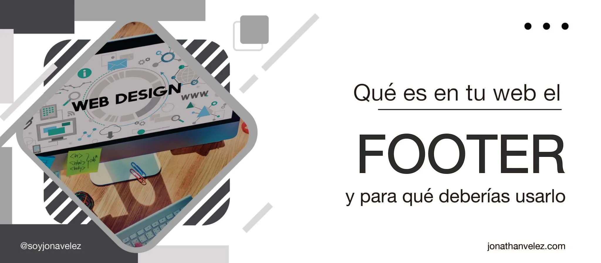 ¿Qué es el Footer en una web? Qué poner y ejemplos